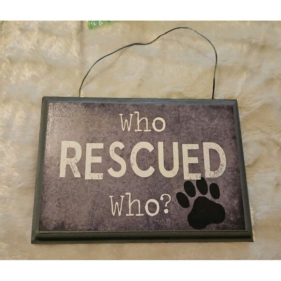 PTM Images | Accents | Rustic Who Rescued Who Cat Dog Pawprint Wood ...